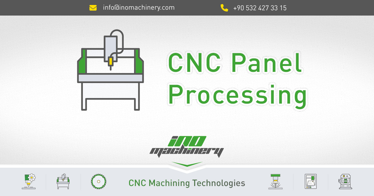 CNC Panel Processing | INO Machinery